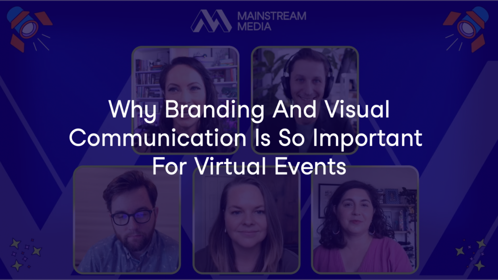 Why Branding and Visual Communication Is So Important for Virtual ...